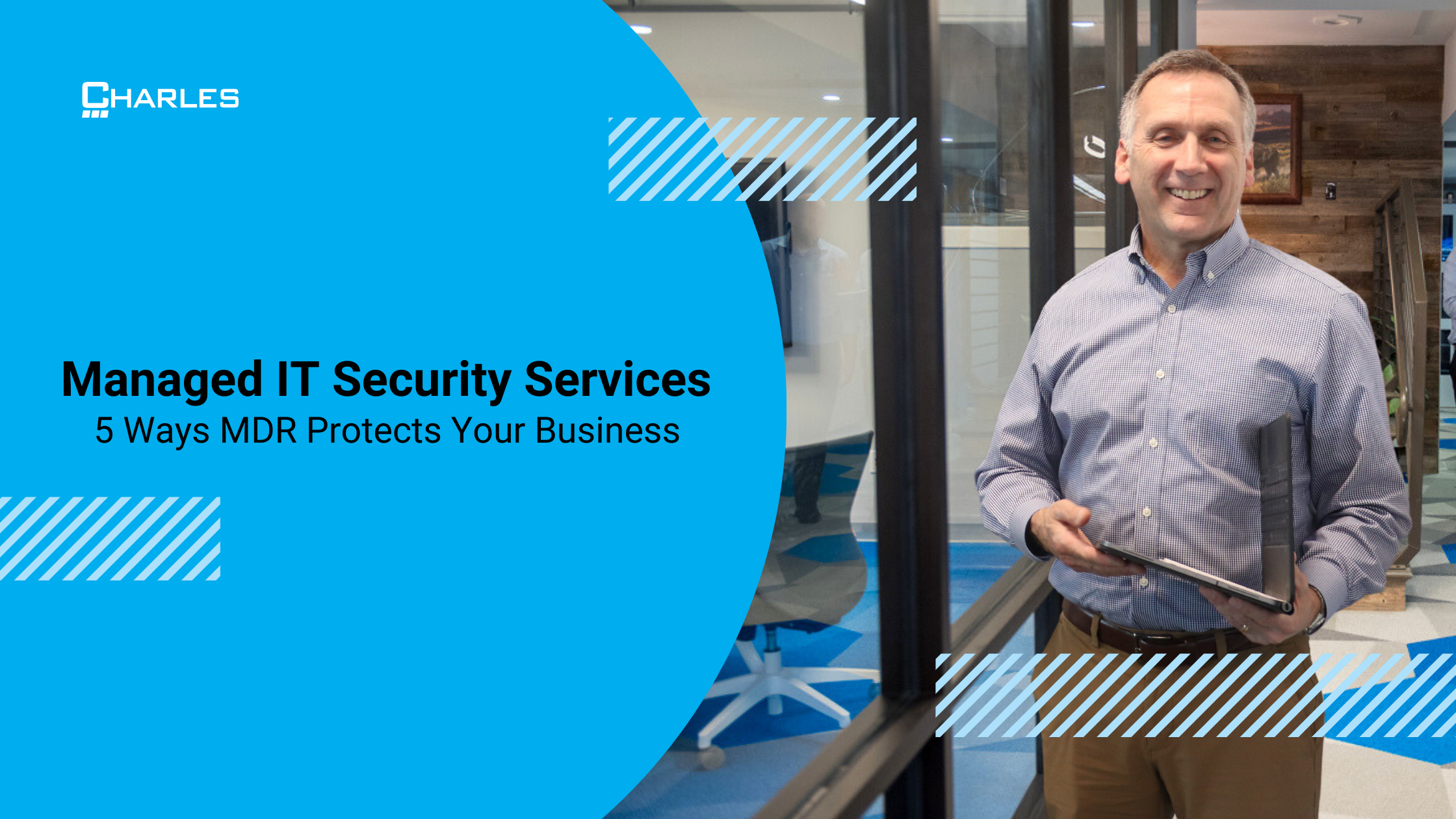 Managed IT Security Services: 5 Ways MDR Protects Your Business